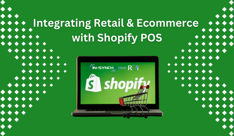 Integrating Retail and Ecommerce with Shopify POS
